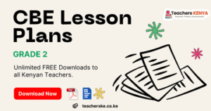 CBC Grade 2 Lesson Plans Free PDF & Word ( updated 2025 )